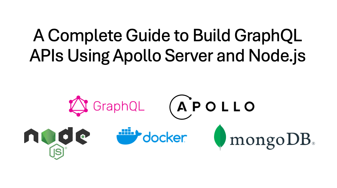 How To Build GraphQL API With Apollo Server Node.js Step By Step 2025